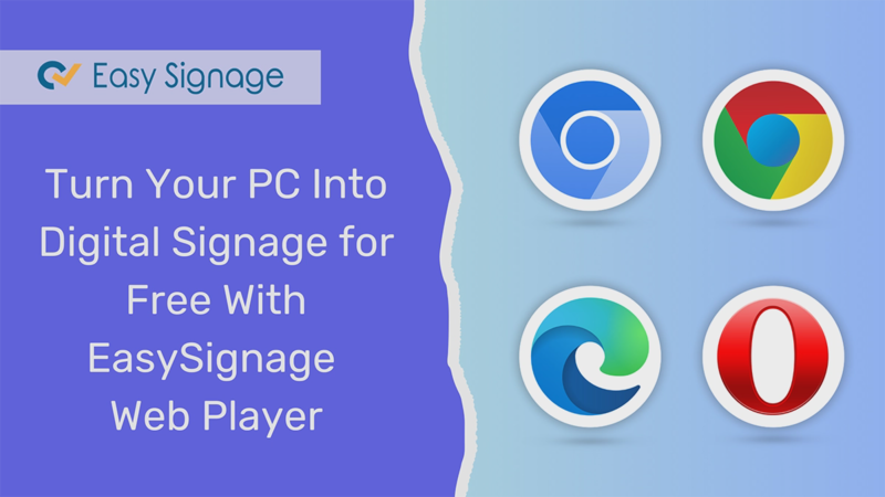 Free Web Player: Turn Your PC Into Digital Signage