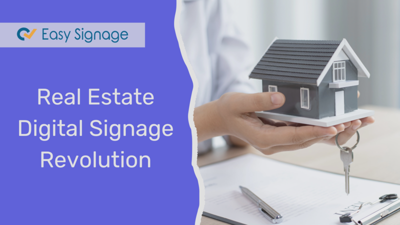 Digital Signage for Real Estate Agencies